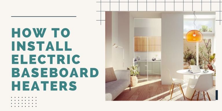 How to Install Electric Baseboard Heaters • ThreeTwoHome